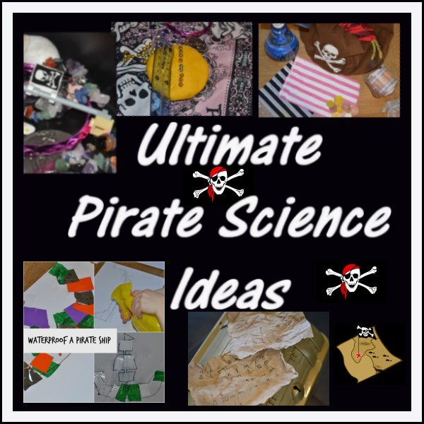 Pirate Science for Young Children | Pinkoddy's Blog